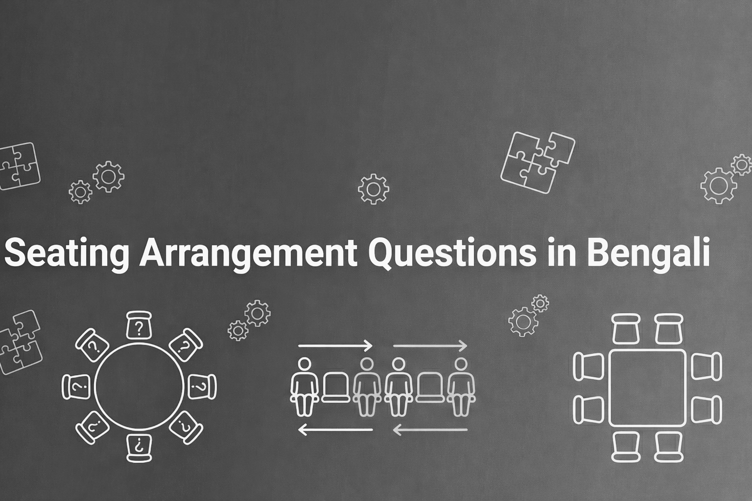 Seating Arrangement Questions In Bengali